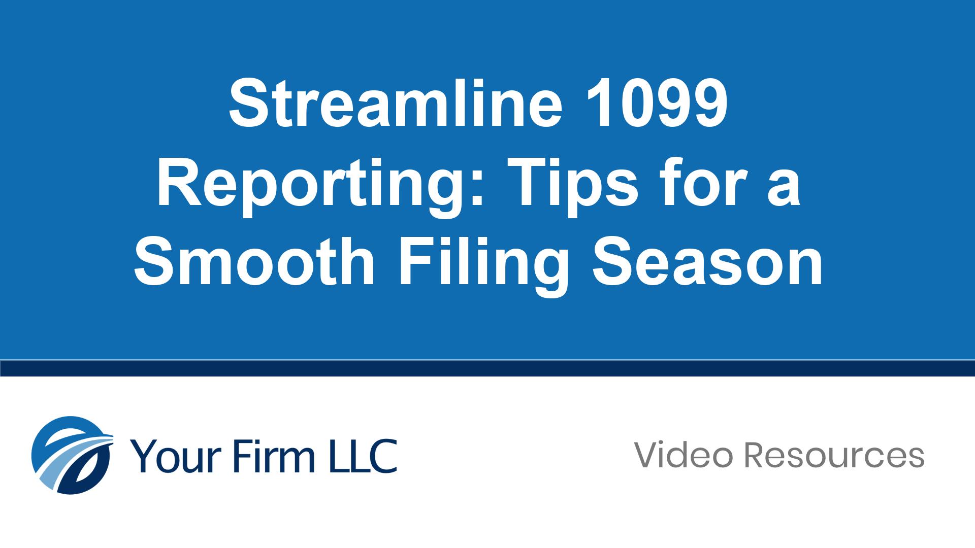 Streamline 1099 Reporting: Tips for a Smooth Filing Season | Marketing ...